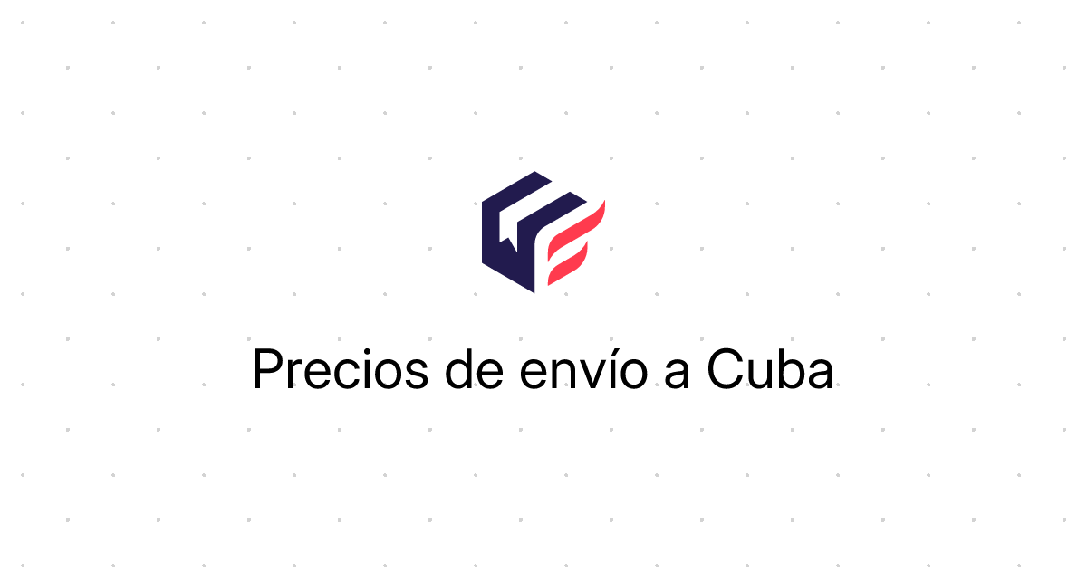 Precios de envío a Cuba | We Ship You